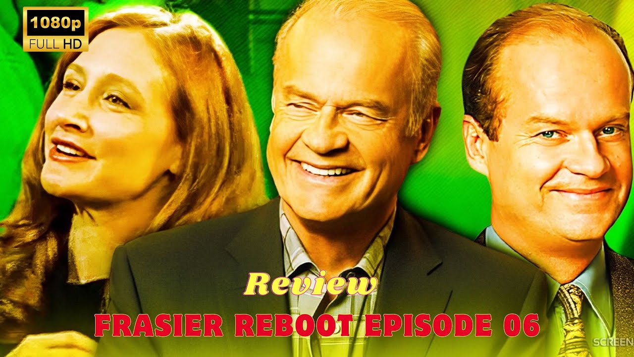 Frasier | That's Why God Created June (S1, E6) | FRASIER Reboot Season ...