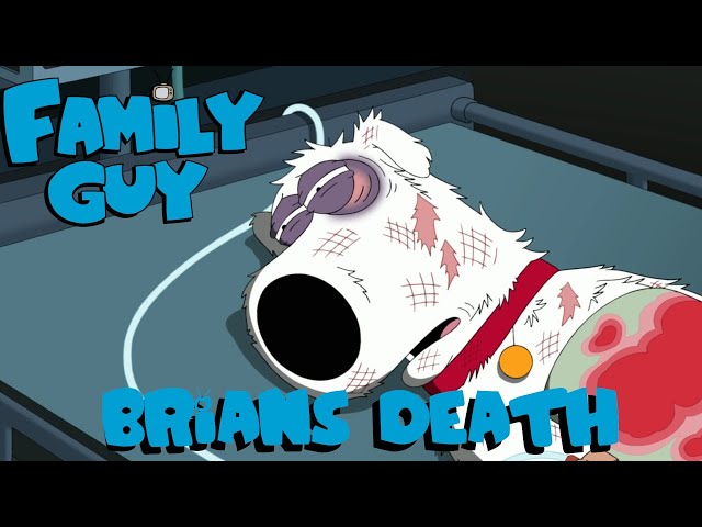 Family Guy Brian Died