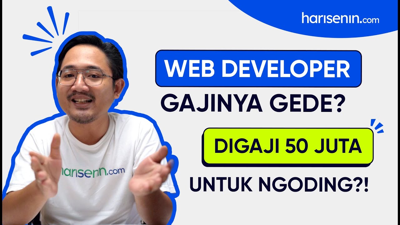 BUKA-BUKAAN GAJI WEB DEVELOPER, HINGGA 50 JUTA RUPIAH?! - YouTube