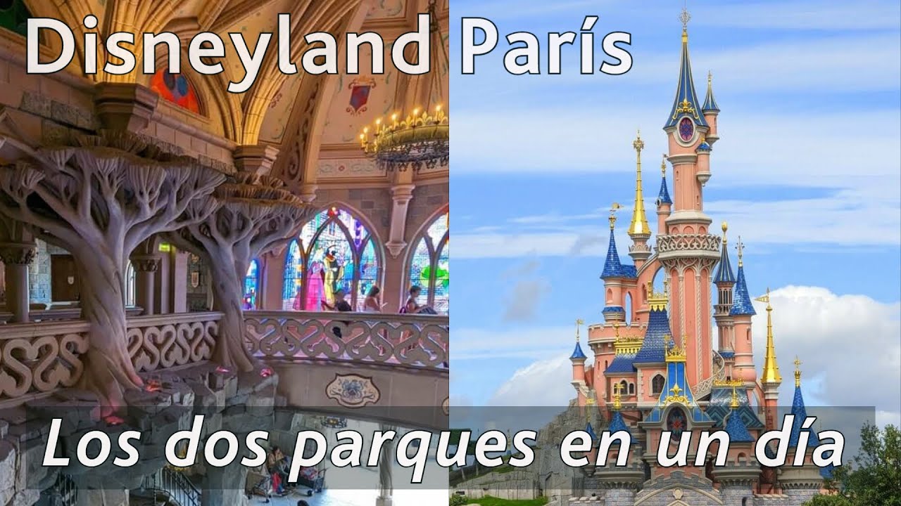 Visita a los dos parques de diversiones de Disneyland Paris en UN DÍA 🎢 Francia - YouTube