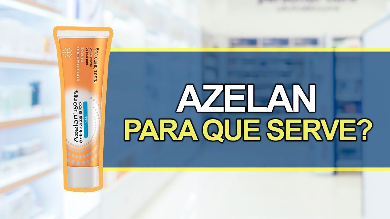Azelan Serve Para Que - RETOEDU