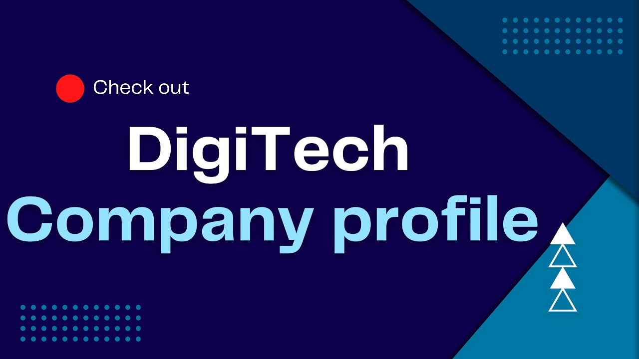 DIGITECH SERVICES - Check Our Profile - YouTube