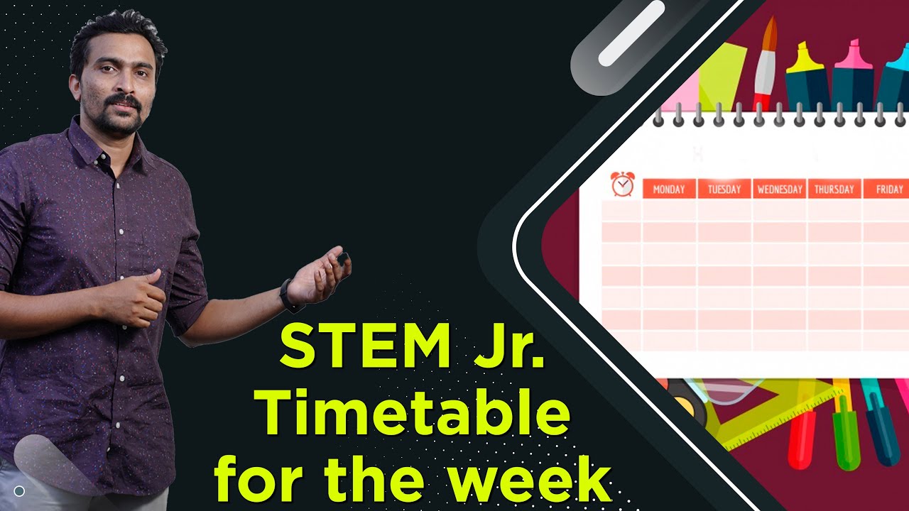 STEM Jr Free Foundation course Timetable for the week. - YouTube