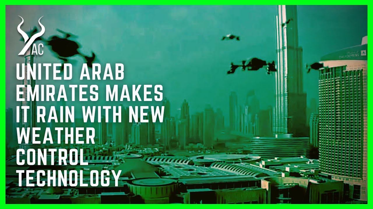 The UAE Makes It Rain With New Weather Control Technology - YouTube