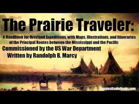 THE PRAIRIE TRAVELER - FULL AudioBook new