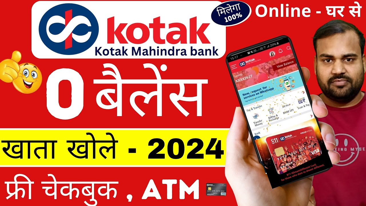 Kotak Mahindra Bank Zero Balance Account Opening 2024 || Kotak Bank me account Kaise Kholen ...