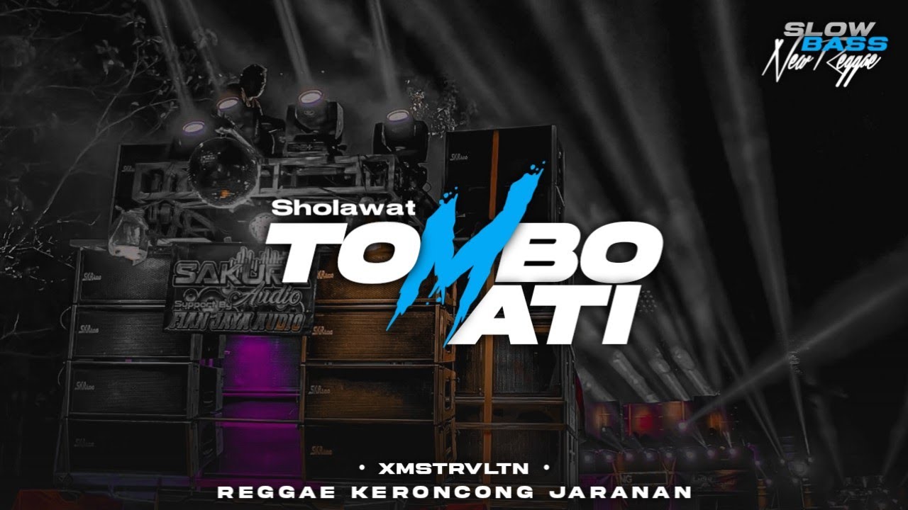 DJ Tombo Ati • Reggae Keroncong Jaranan Dor • Xmust Revolution - YouTube