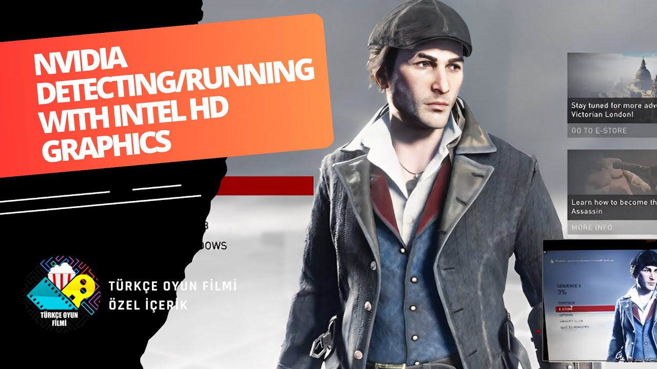 Assassin's Creed Syndicate NVIDIA Detecting/Running With Intel HD ...