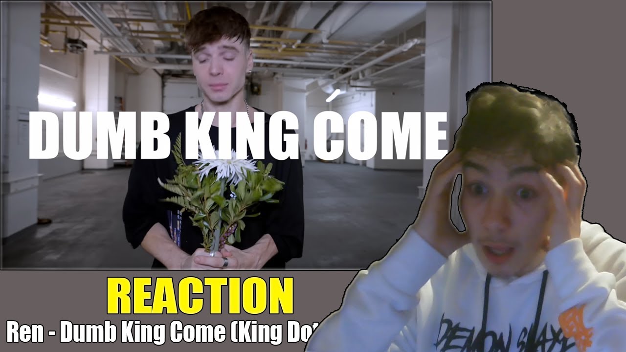 SOMEONE GET THE BODY BAG HOLYY!! (Ren - Dumb King Come (King Dotta Diss ...