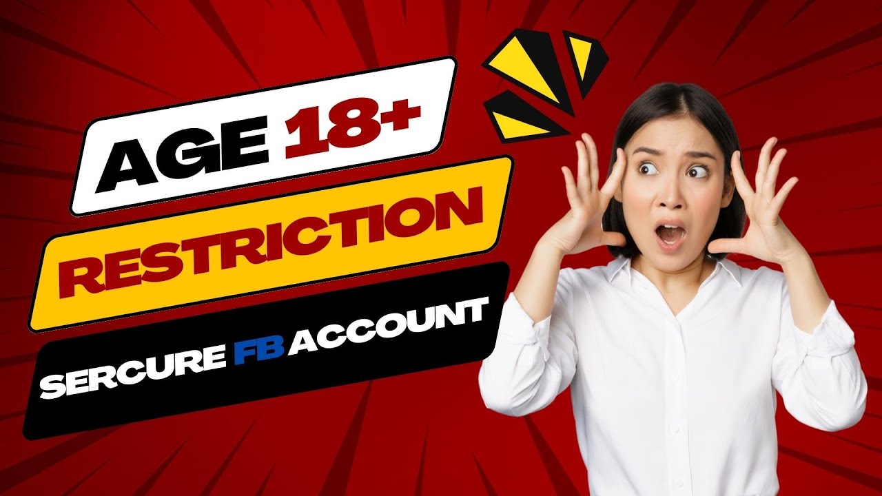 How to Secure Your Facebook Account with Age Restriction | Protect Your ...