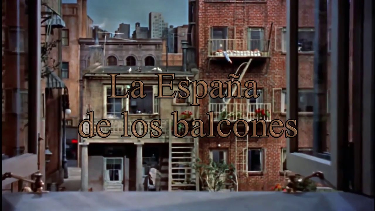 LA ESPAÑA DE LOS BALCONES - YouTube