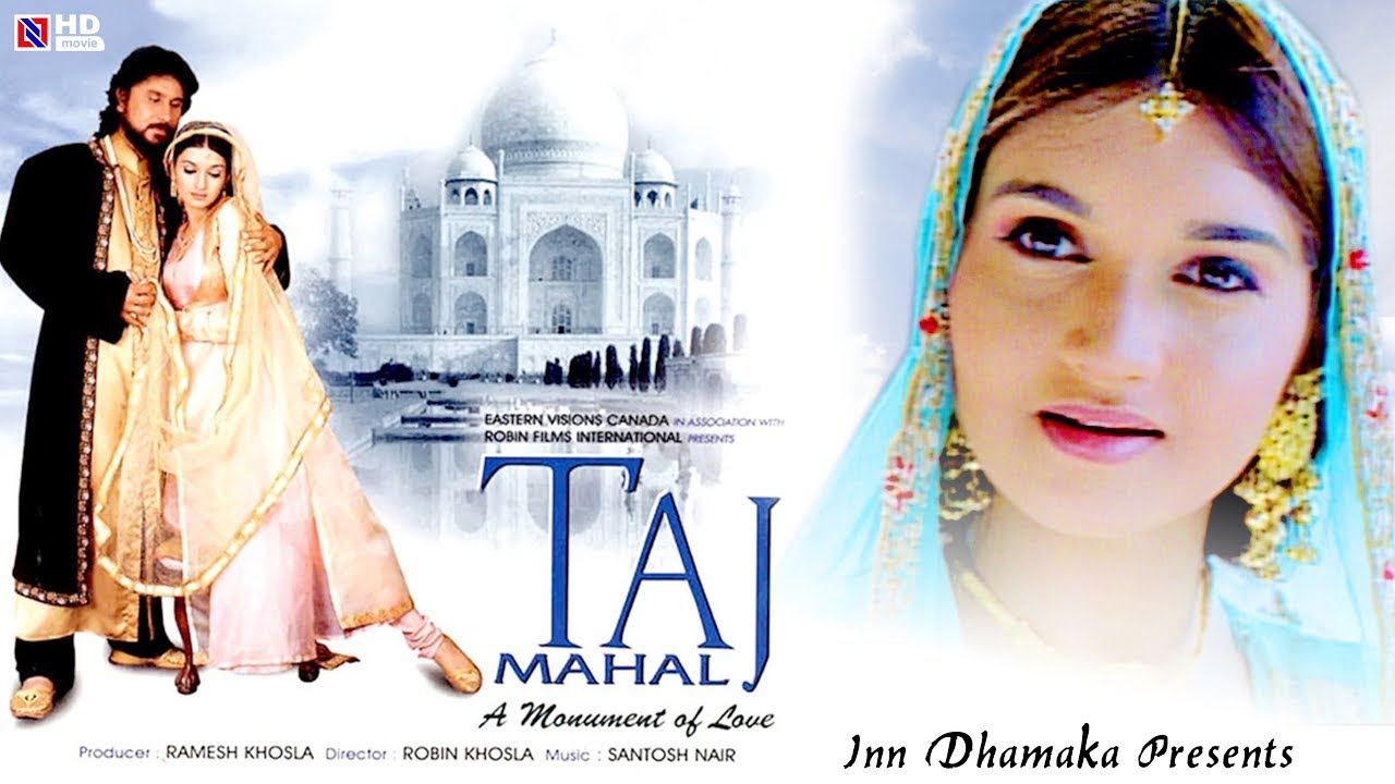 Taj Mahalah A Monument Of Love Full Movie Shahbaaz Khan, Kulbhushan ...