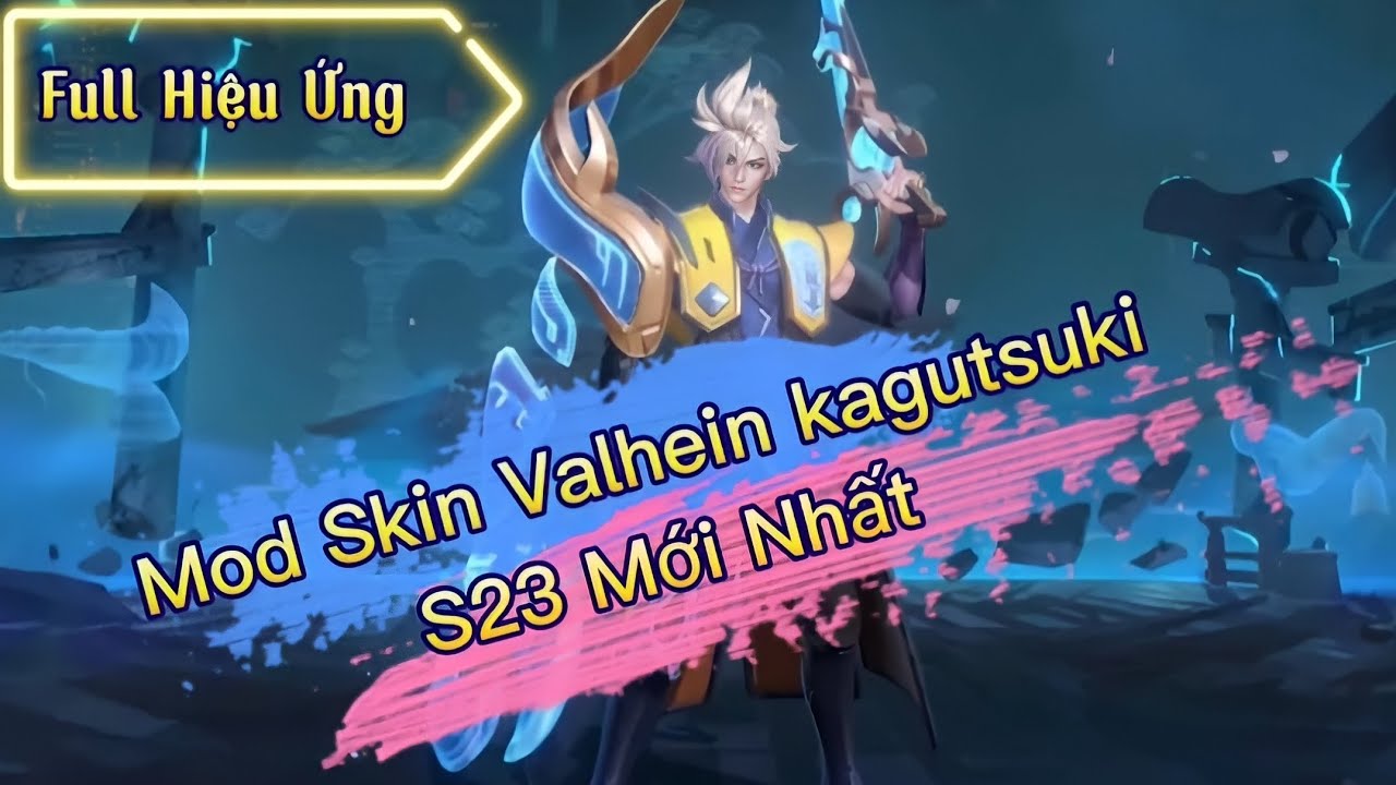 Mod Skin Valhein kagutsuki Bậc 5 Mới Nhất S23 | Liên Quân Mobile - YouTube