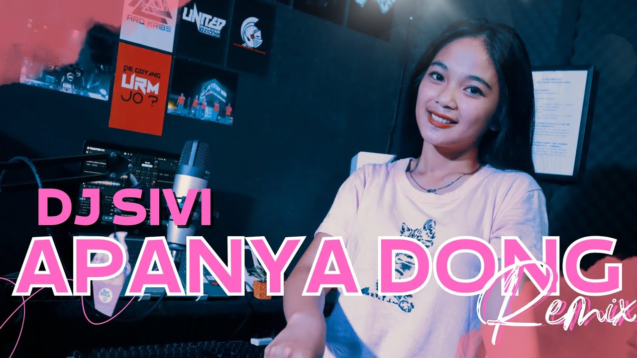 APANYA DONG (Remix) - DJ SIVI - YouTube
