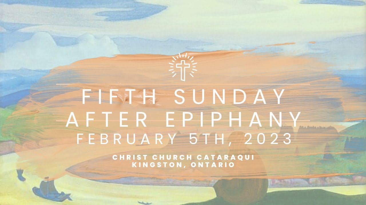 5th Sunday after Epiphany (February 5th, 2023) - YouTube