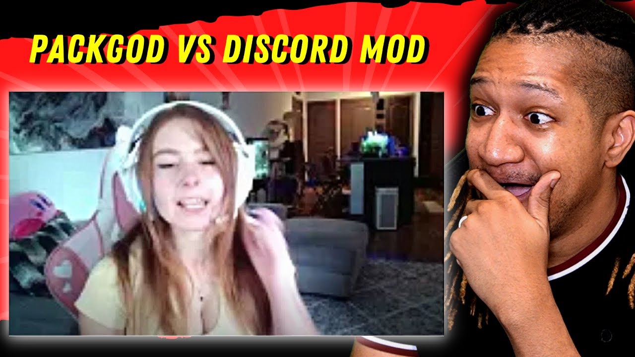 HE GOT HER OUTTA THERE! | Reaction to Packgod vs Discord Mod - YouTube