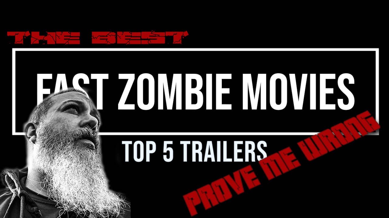 Top 5 Fast Zombie Movies Trailers - YouTube