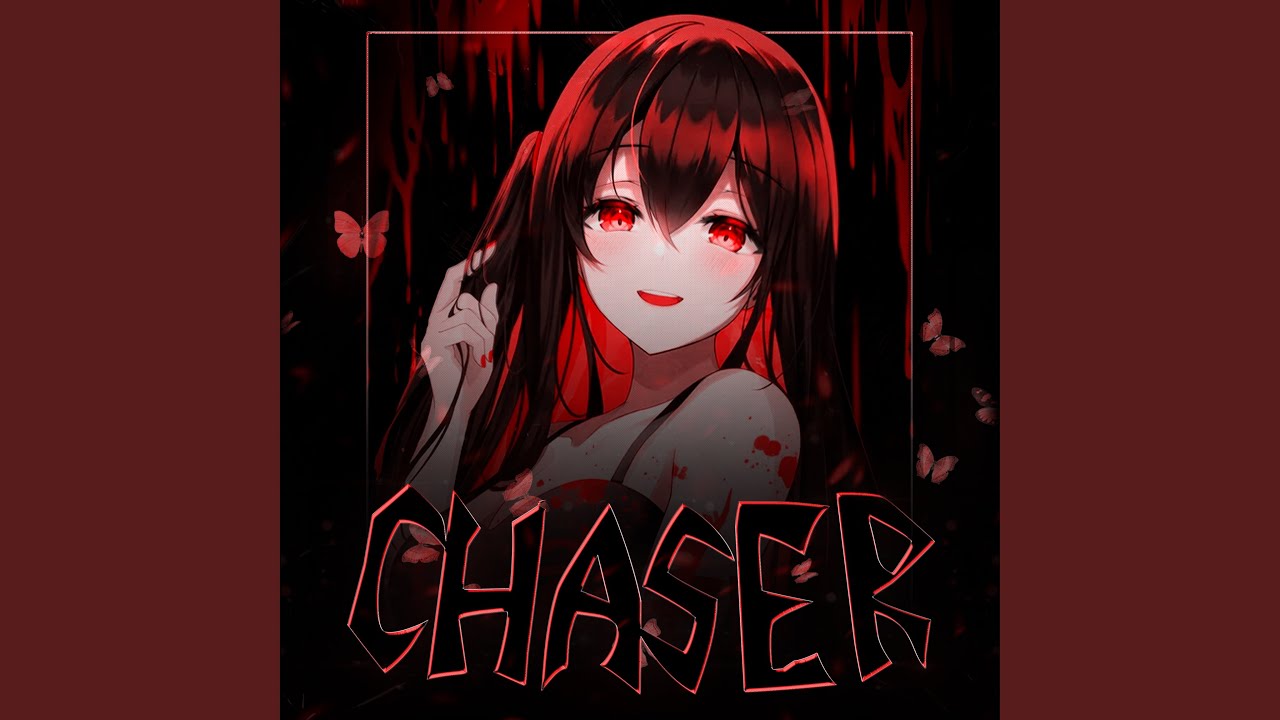 CHASER - YouTube
