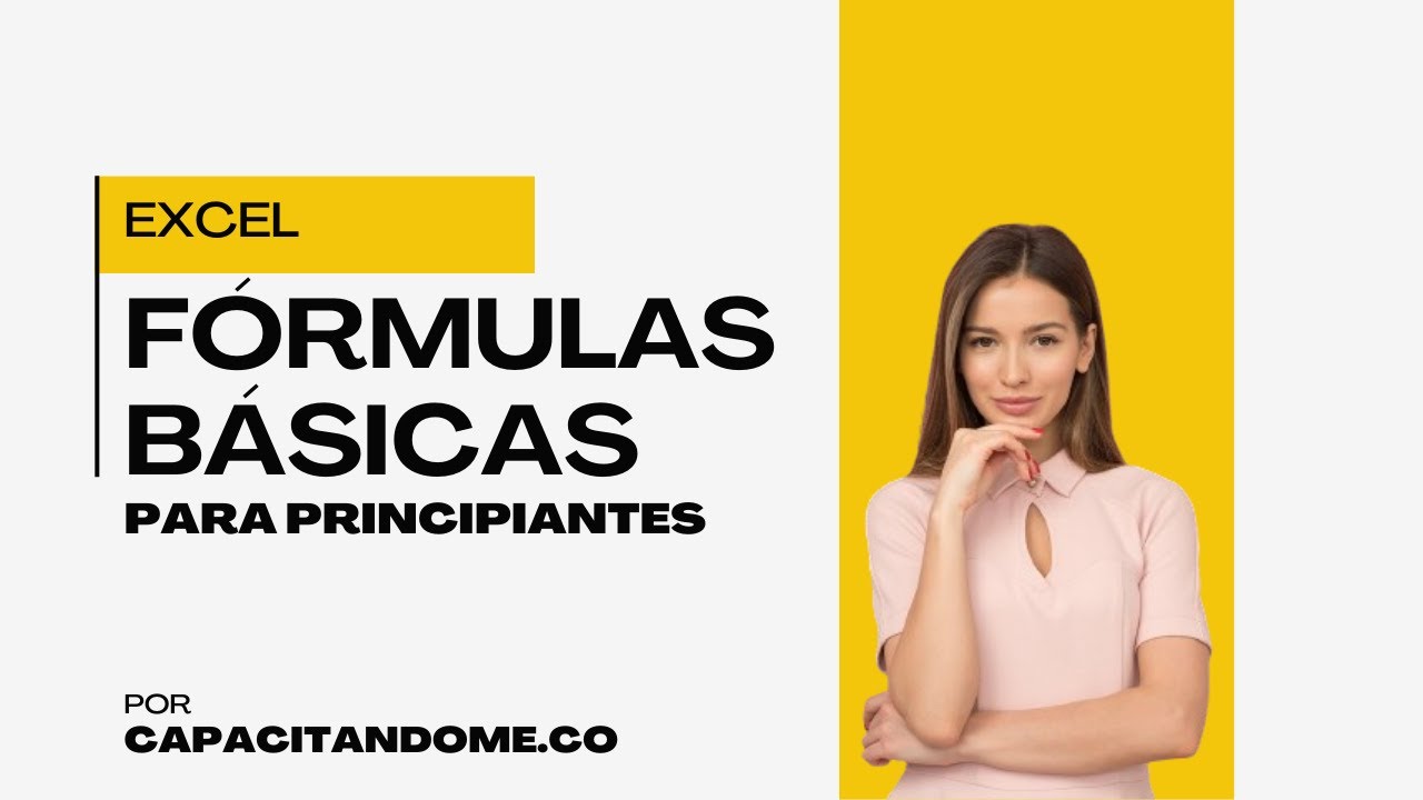 Fórmulas Básicas en Excel... desde cero. - YouTube