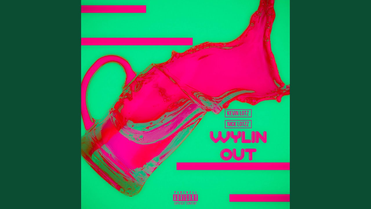 Wylin Out (feat. Nick Lotzz) - YouTube