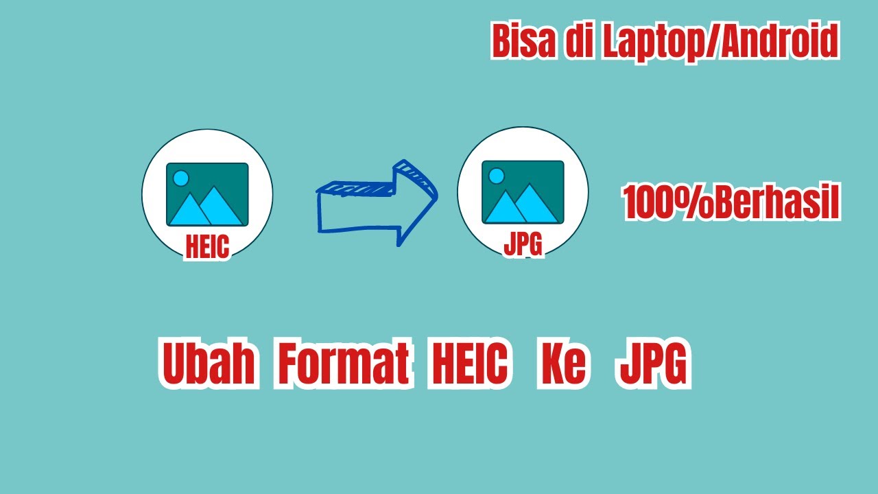 Cara Ubah Format Foto HEIC ke JPG - YouTube