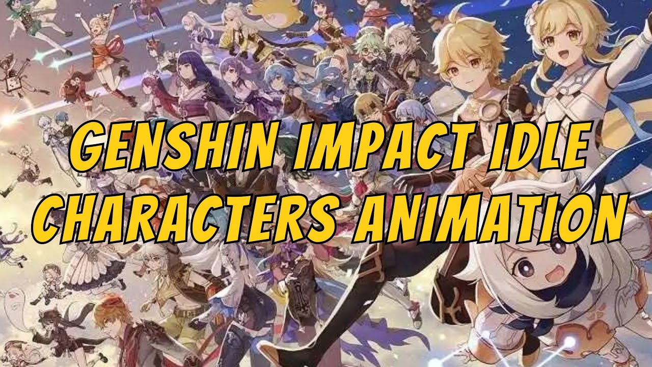 genshin impact idle animation - YouTube
