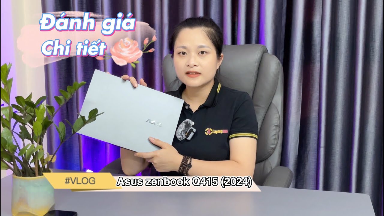 Đánh Giá Chi Tiết | Có nên chọn mua Asus Zenbook Q415 (2024) ở thởi điểm hiện tại? #Laptop365 ...