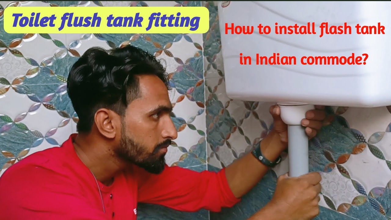 How to install flash tank in Indian commode? @nawabplumber786 - YouTube