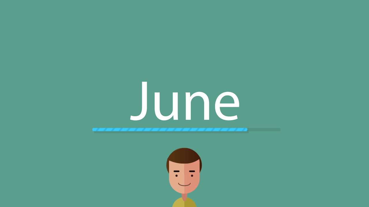 How to say June - YouTube