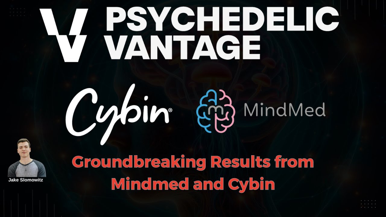 Groundbreaking Results from Mindmed $MNMD and Cybin $CYBN | Psychedelic ...