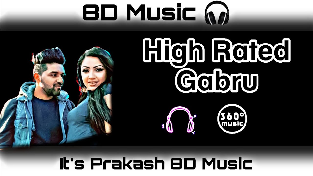 High Rated Gabru || Guru Randhawa Lofi Slowed And Reverb Use Headphone ...