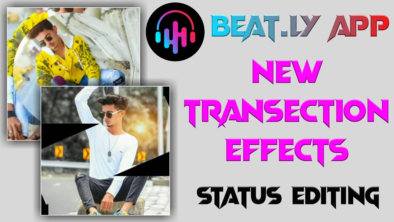 New Transection Effects App - 2020 - Beat.ly App Edit - Beat.ly App ...