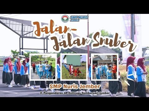 JALAN JALAN SEHAT -- ALA SMP NURIS JEMBER --- PENUTUP AKHIR TAHUN 2025