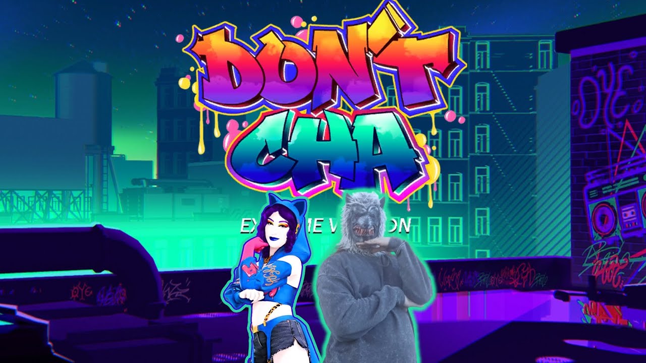 Dont Cha Extreme Version By The Pussycat Dolls Ft Busta Rhymes From Just Dance 2024 Edition