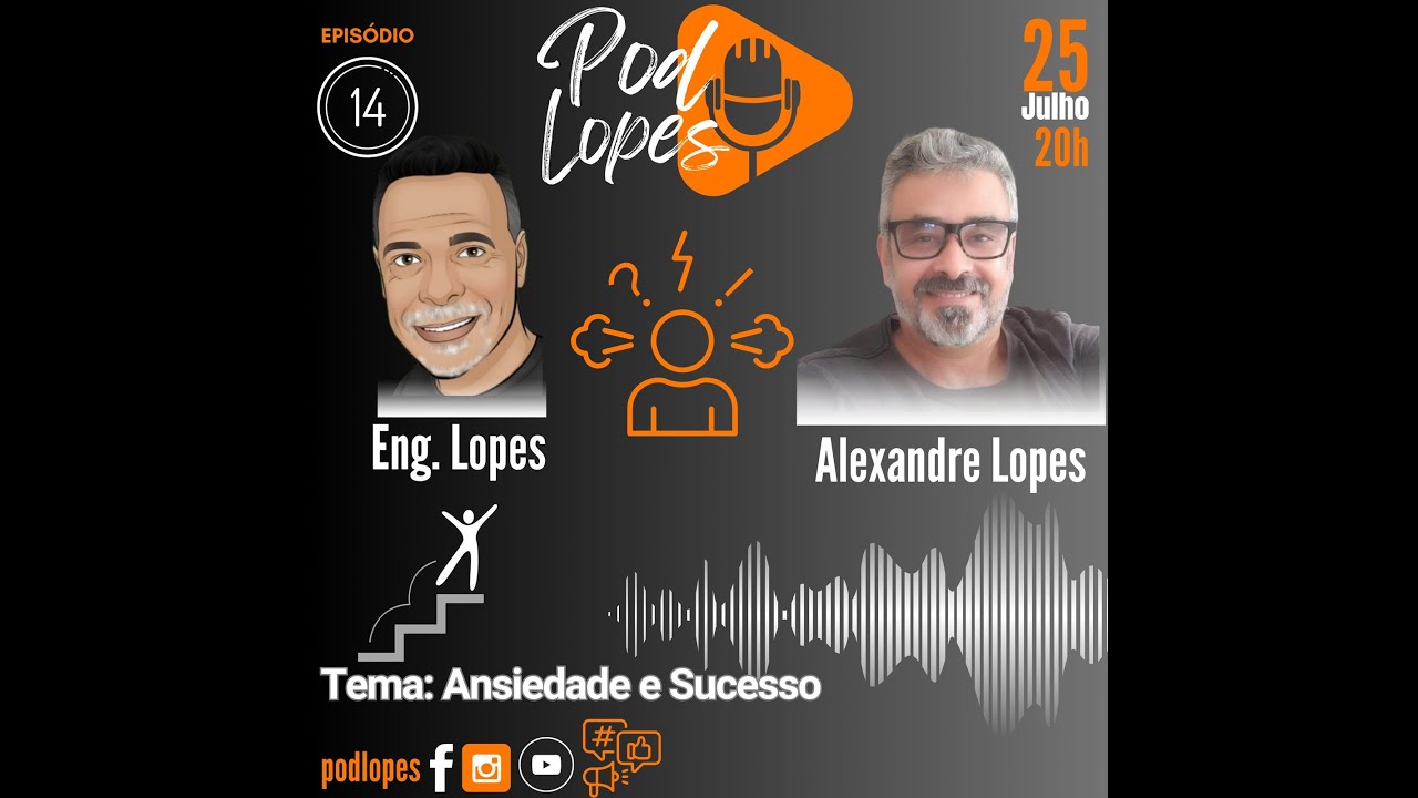 ALEXANDRE LOPES - ANSIEDADE E SUCESSO - YouTube