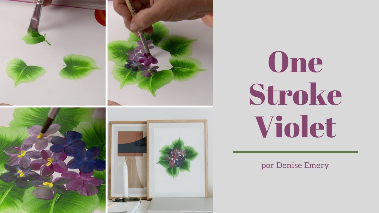 One Stroke Violet - por Denise Emery - YouTube