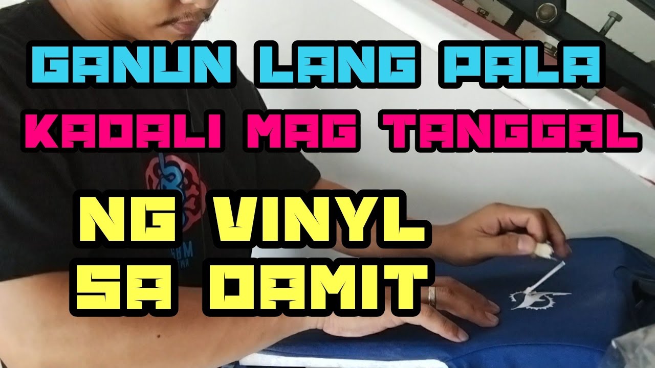PAANO TANGGALIN ANG MALING VINYL SA DAMIT | TITO POW - YouTube
