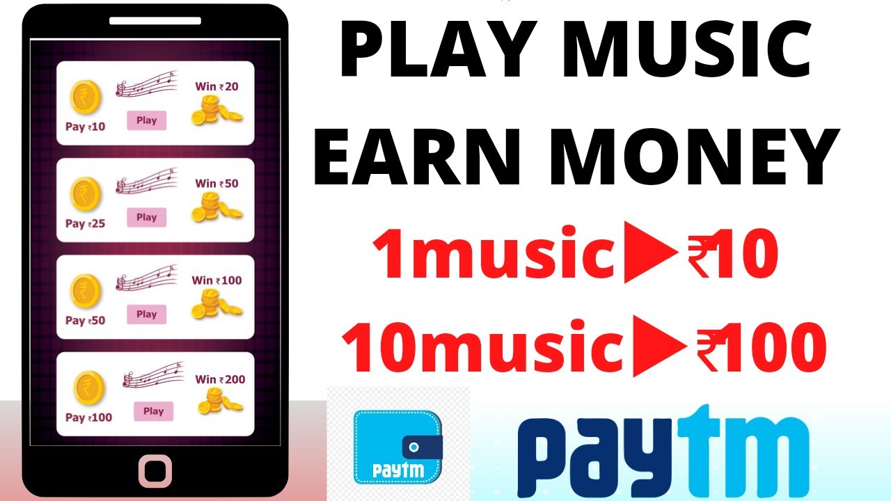 PLAY MUSIC EARN MONEY Paytm Cash Earning App | JL K Offers - YouTube