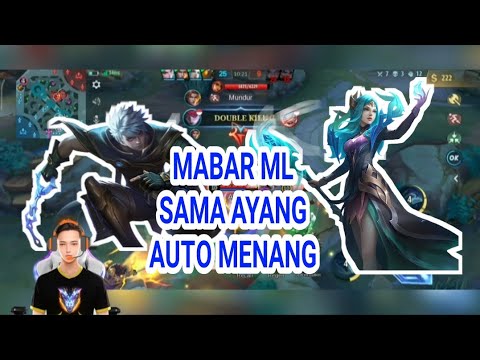 MABAR ML BARENG AYANG | MABAR MOBILE LEGEND | MABAR SAMA AYANG 😂🤭 - YouTube