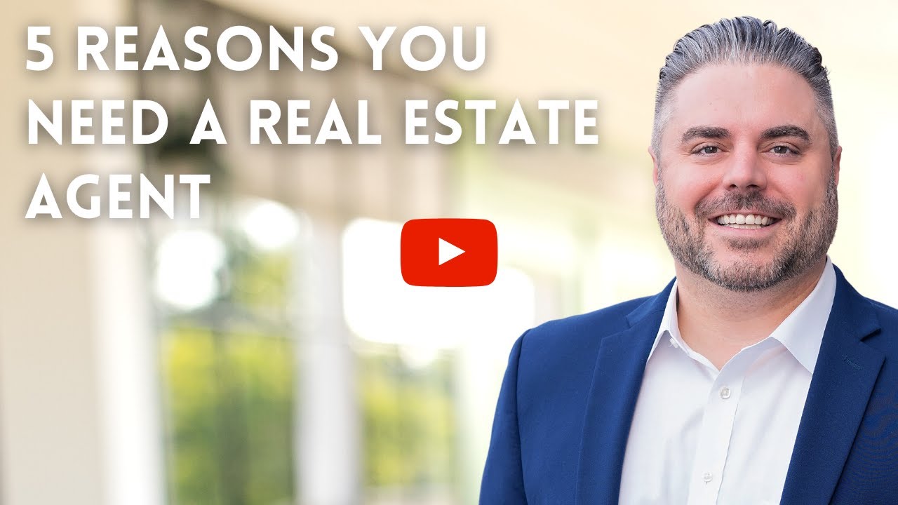 5 Reasons You Need A Real Estate Agent | John Mayhue - YouTube