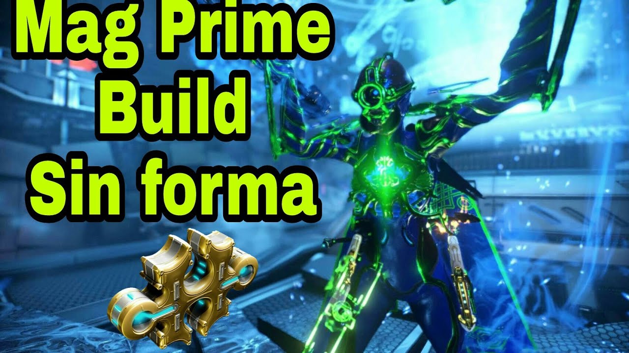 Warframe Mag Prime Build sin forma, basica Ps4 - YouTube