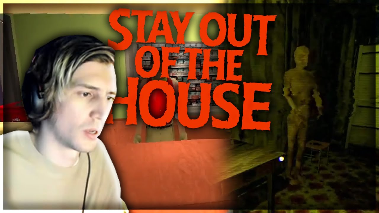 xQc Plays Stay Out of the House twice accidentally (Puppet Combo) - YouTube