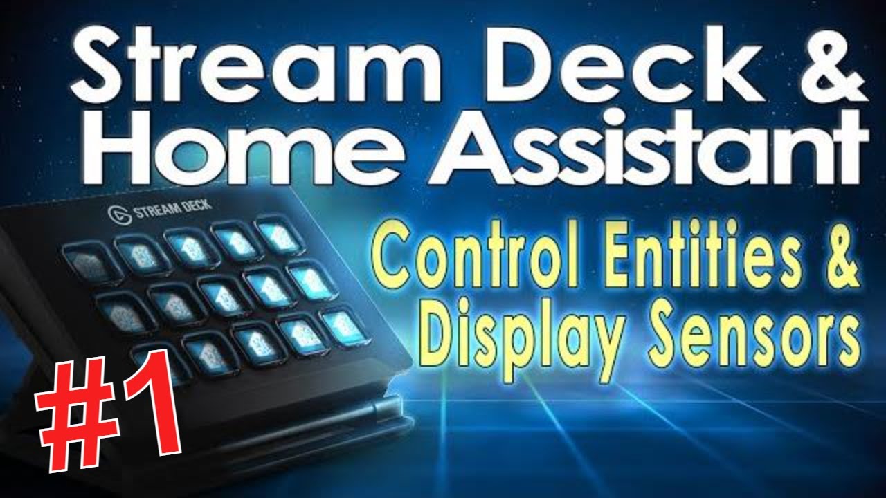Elgato Stream Deck and Home Assistant - Part 1 - YouTube