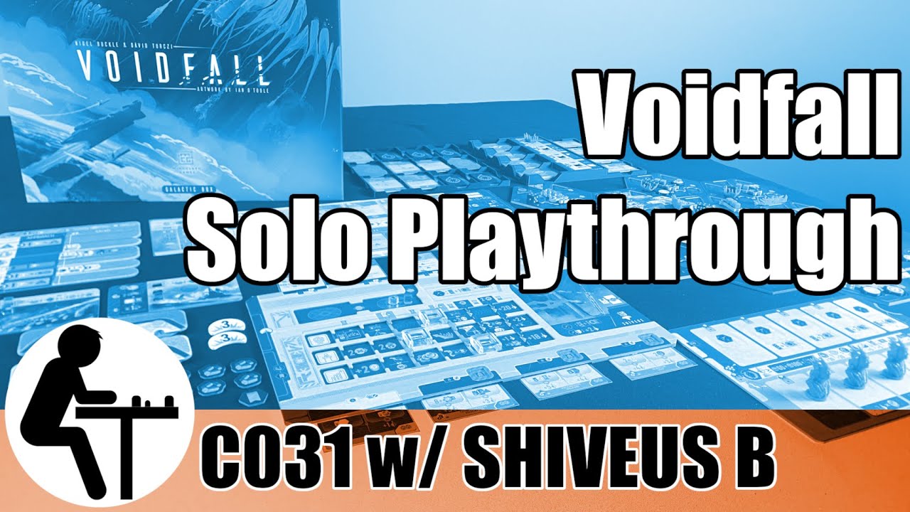 Voidfall Solo Playthrough: C031 w/ Shiveus B - YouTube