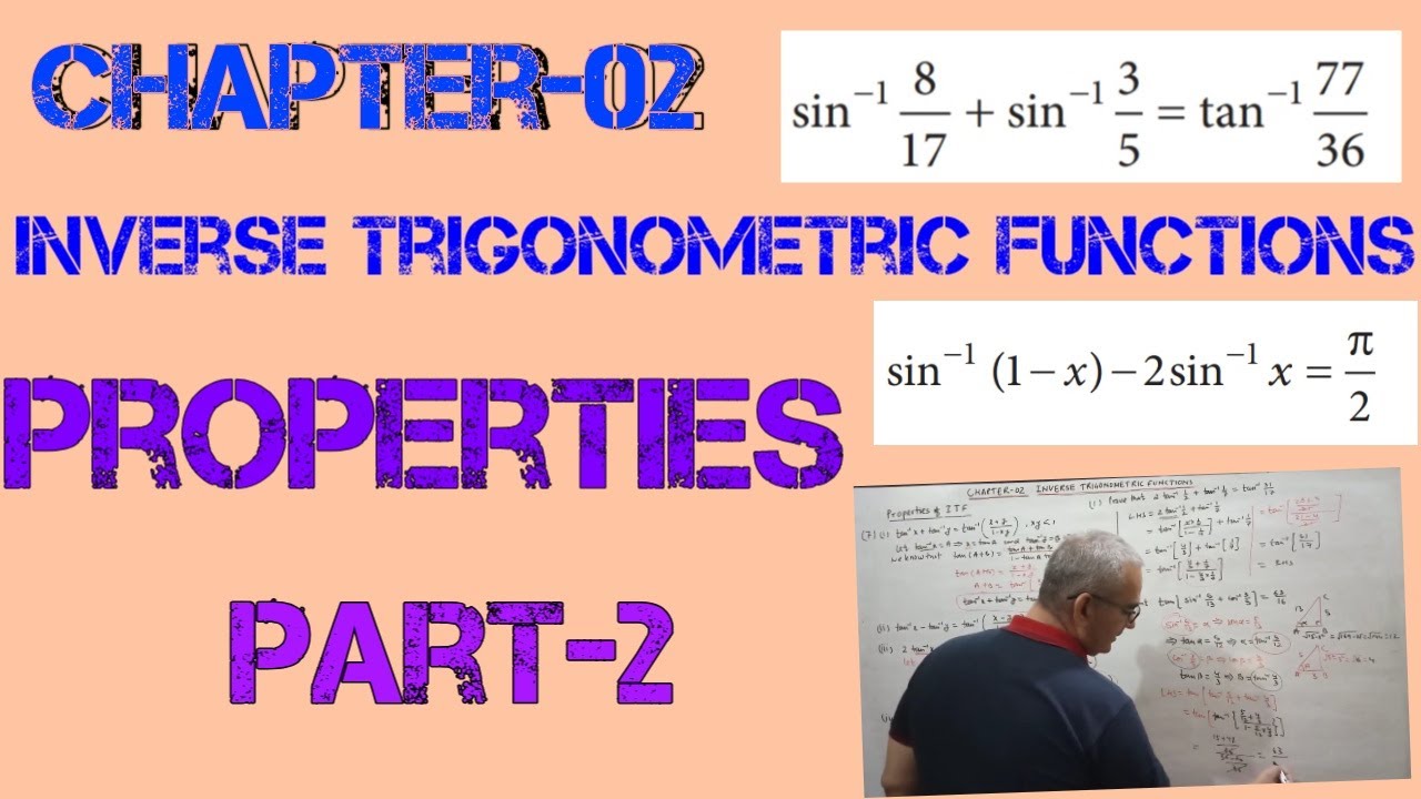 2.2-Inverse Trigonometric Functions|Properties|Part-2|ITF|Class XII ...