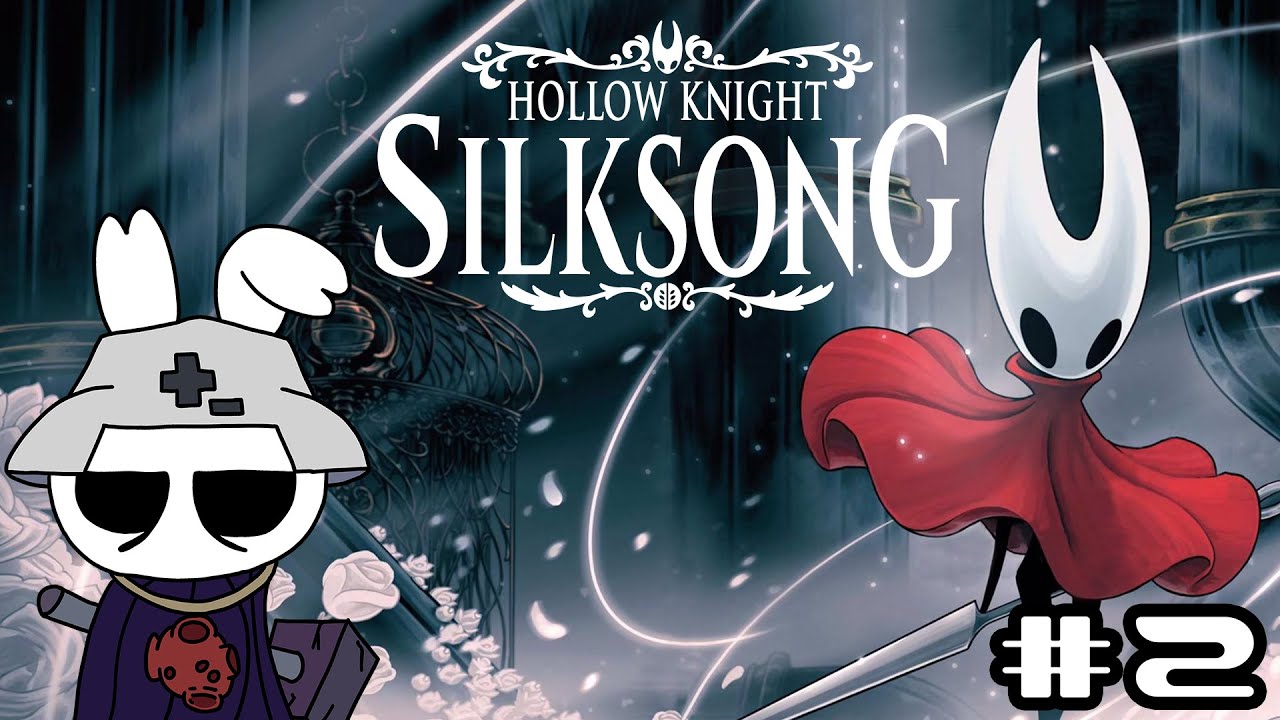 Git gud! | Hollow Knight: Silksong - YouTube