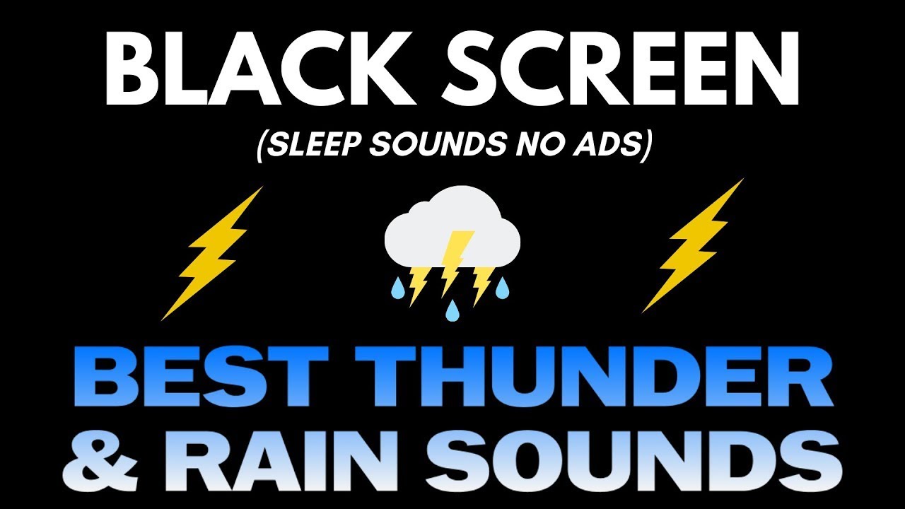 BLACK SCREEN Powerful Thunder Sounds & Heavy Rainstorm No Ads | Deep ...