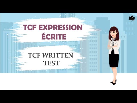 TCF Canada Writing | TCF Preparation I TCF Expression écrite avec ...