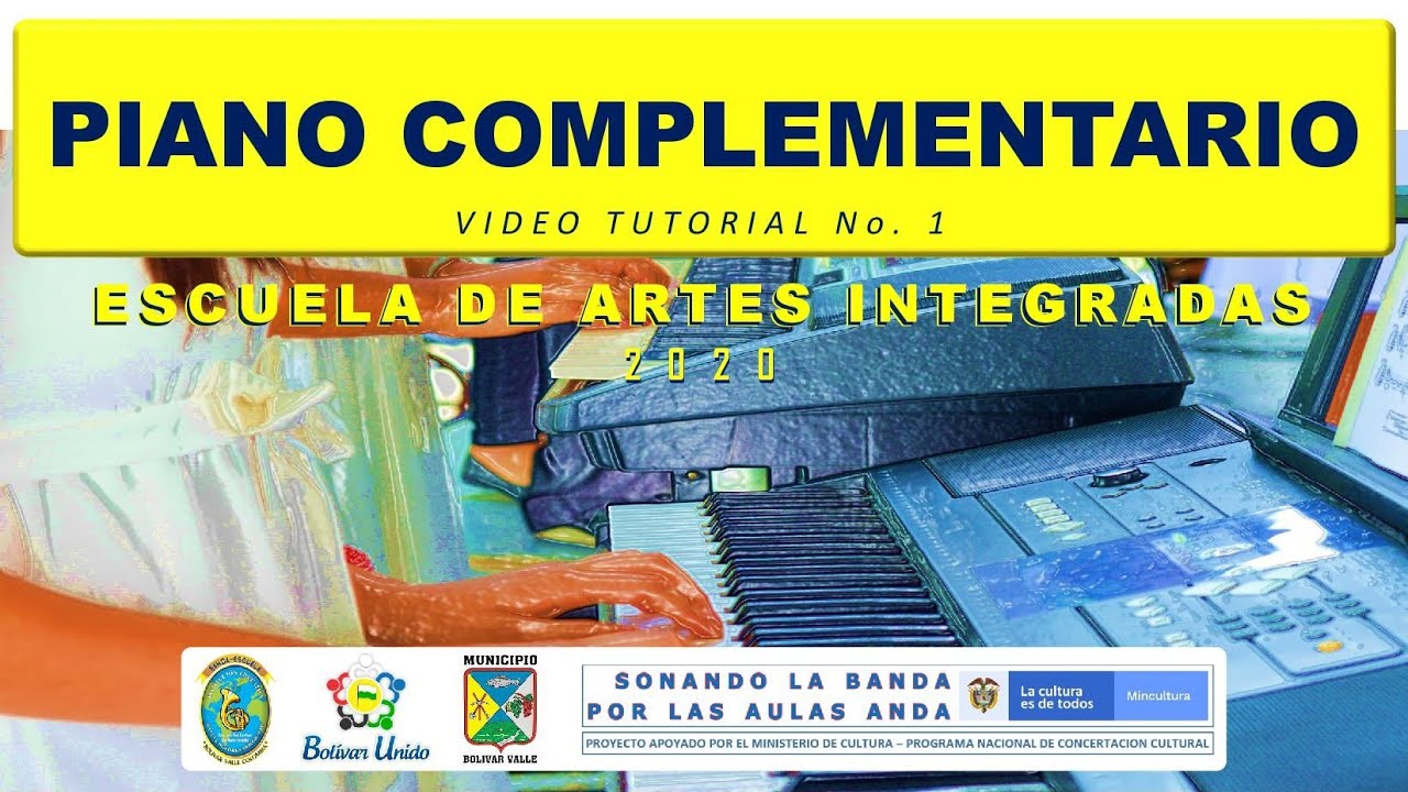 Programa de Piano Complementario (Zona Urbana) - Tutorial N.° 1 - YouTube