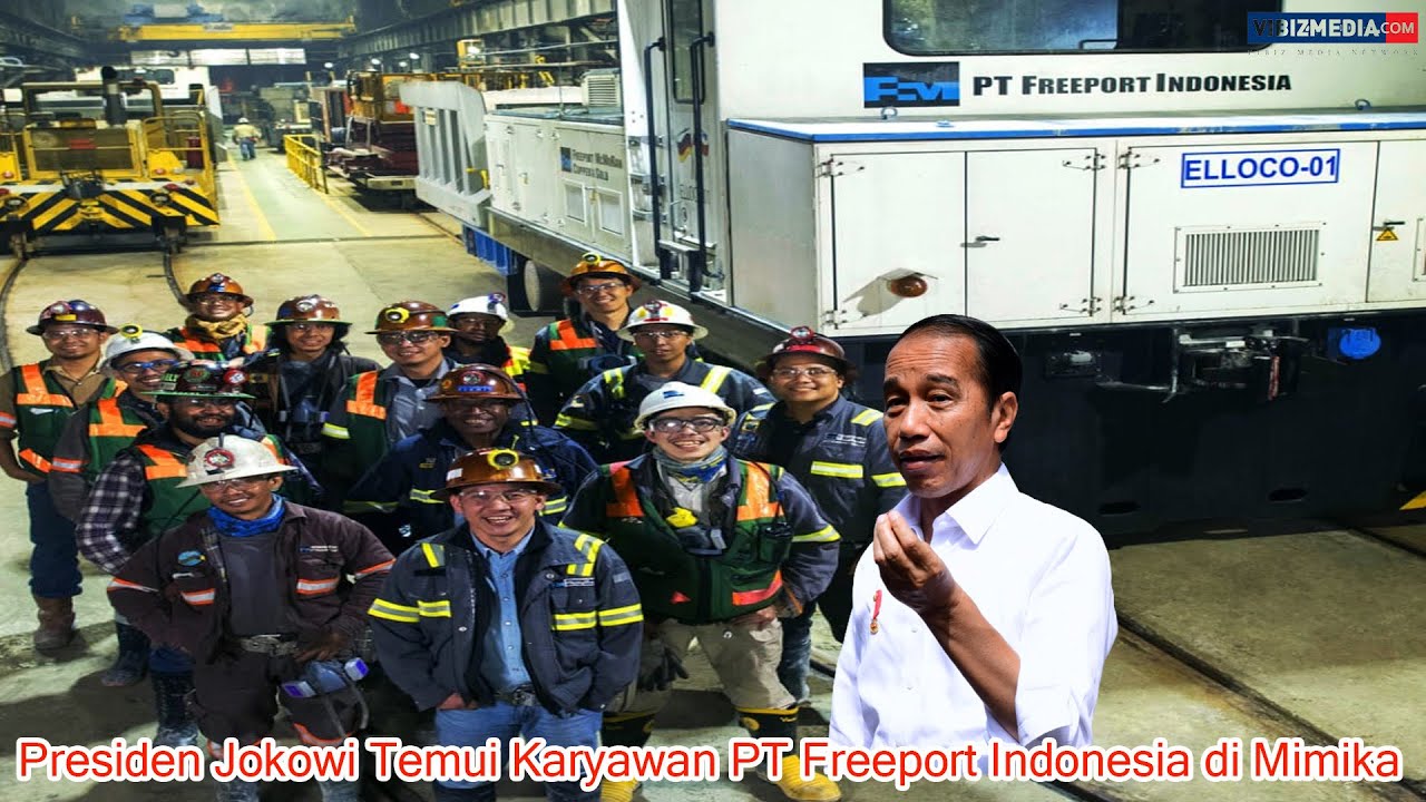 Presiden Jokowi Silaturahmi dengan Karyawan PT. Freeport Indonesia di ...